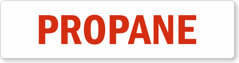 LP Gas and Bulk Fuel Compliance Signage — PSC